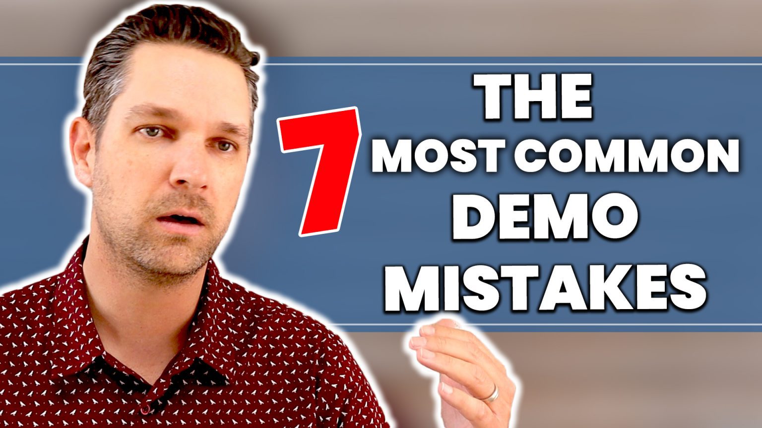 The 7 Most Common Demo Mistakes - Software Sales Tips by Matt Wolach